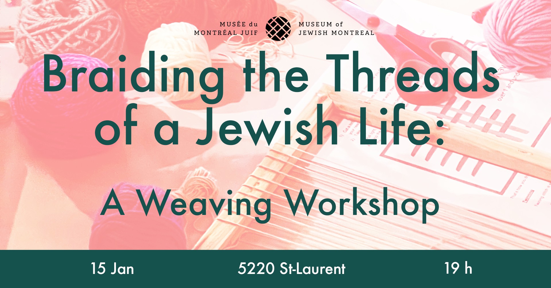 Braiding the Threads of a Jewish Life: A Weaving Workshop